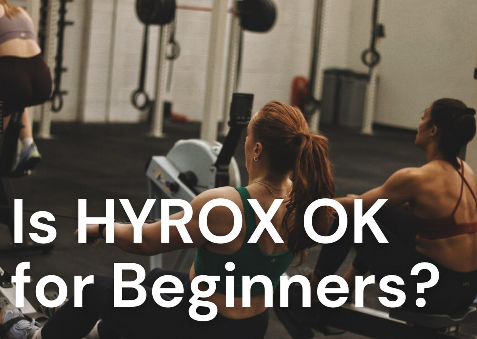 Is HYROX Suitable for beginners? - SCFIT - Home of Second City CrossFit